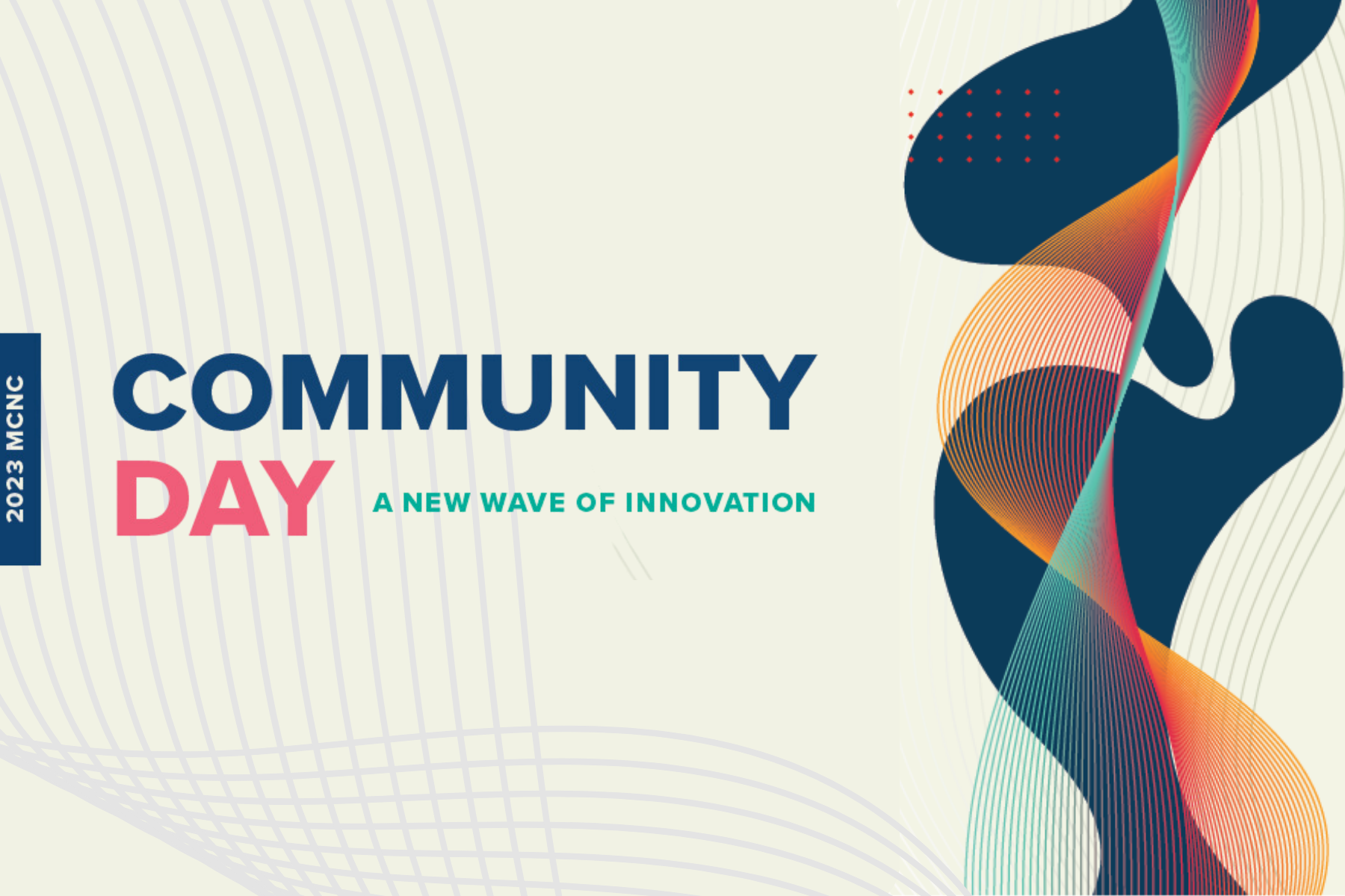 MCNC presents 'A New Wave of Innovation' for North Carolina - MCNC