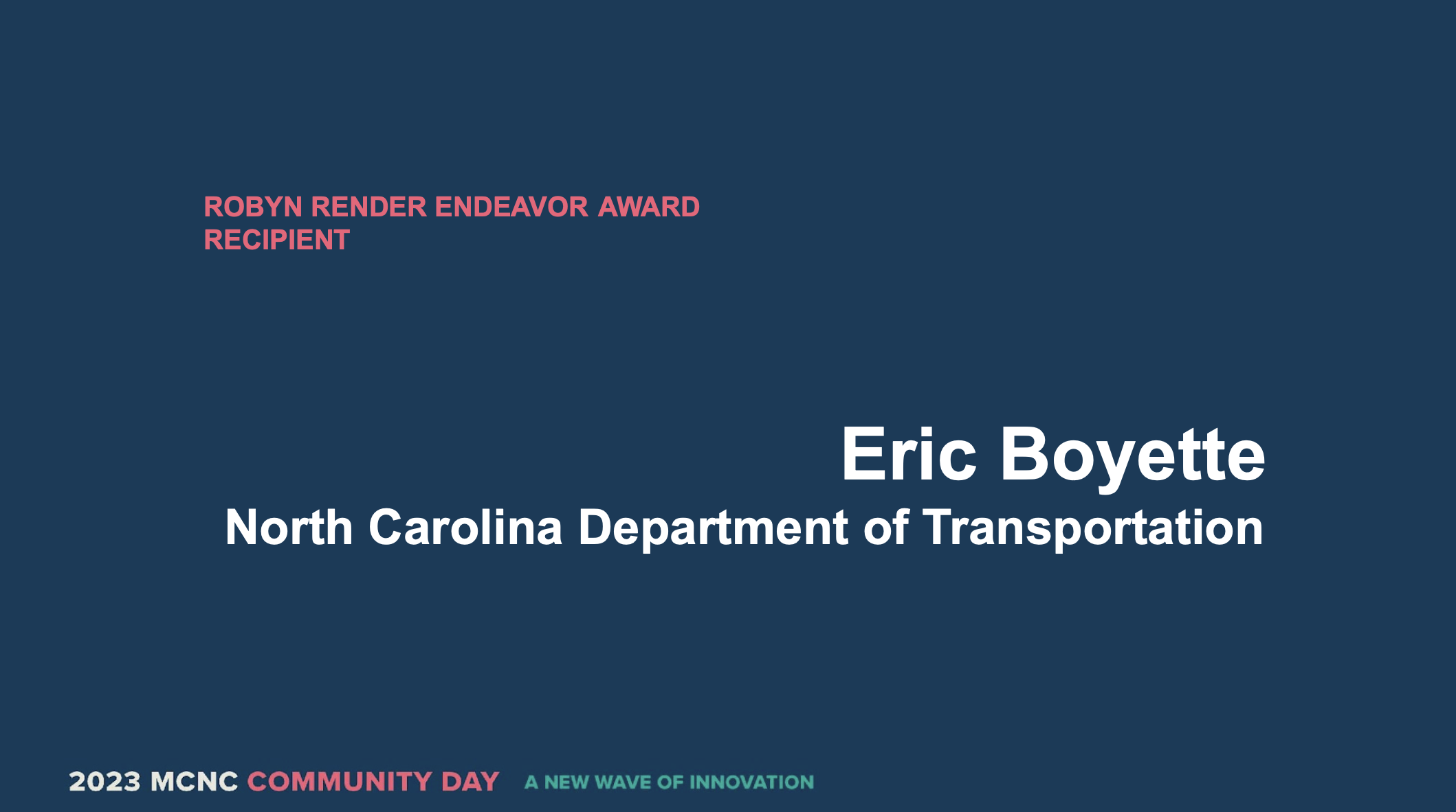 2023 Robyn Render Endeavor Award & Past Recipients - MCNC