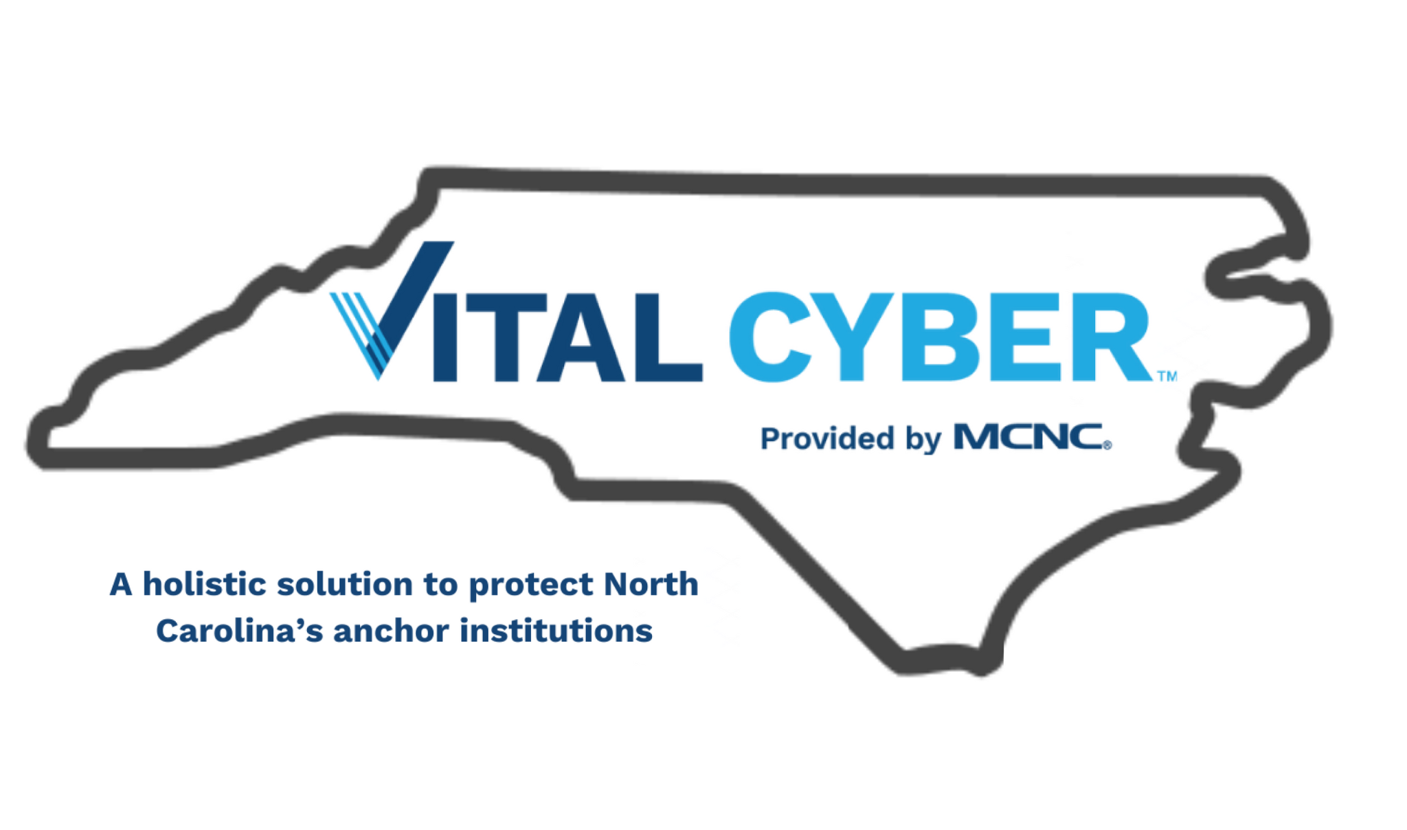 Vital Cyber: Protecting the Infrastructure that Protects Everyone - MCNC